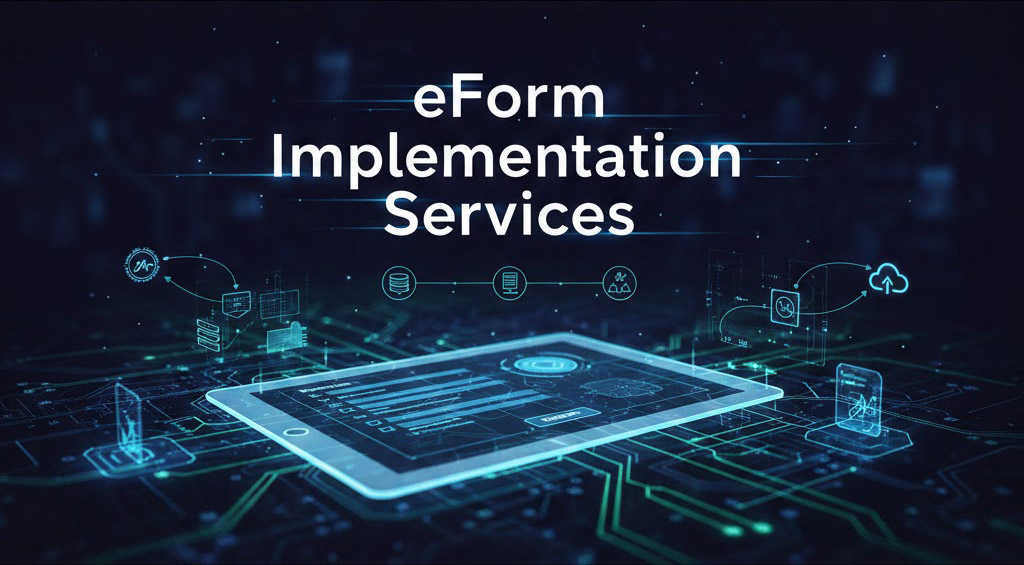 eForm Implementation Services｜Enterprise eForm & Process Digitization ...